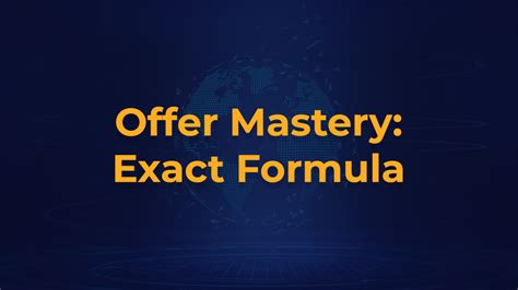 Offer Mastery Exact Formula Expert Scale