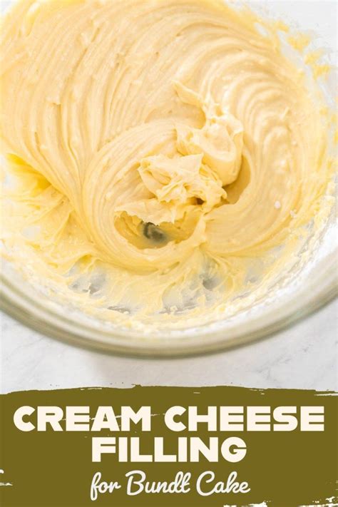 Creamy Cheesecake Filling For Moist Bundt Cake Recipe In 2025 Cream
