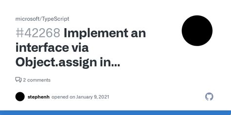 Implement An Interface Via Objectassign In Constructor · Issue 42268