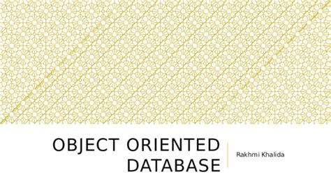 Ppt Object Oriented Databasepptx