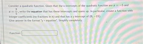 solved consider a quadratic function given that the x