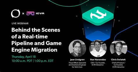 Perforce Software On Linkedin Perforce Icvr Behind The Scenes Of A Real Time Pipeline And