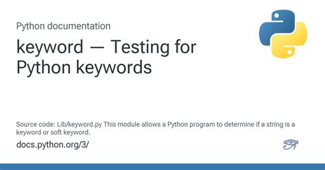 Keyword — Testing For Python Keywords — Python 3137 Documentation