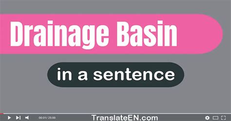 Drainage Basin In A Sentence