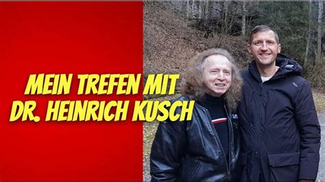 Mein Treffen Mit Heinrich Kusch So Ist Er Wirklich