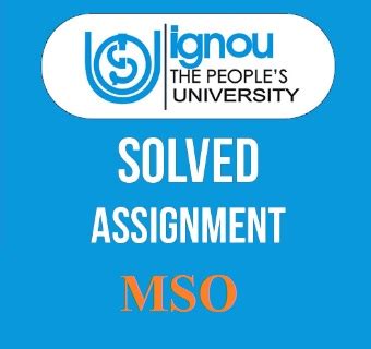IGNOU MSO Solved Assignments Free Download Ignou News