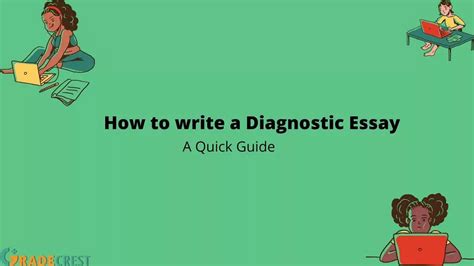 How To Write A Diagnostic Essay A Guide With Steps And Tricks