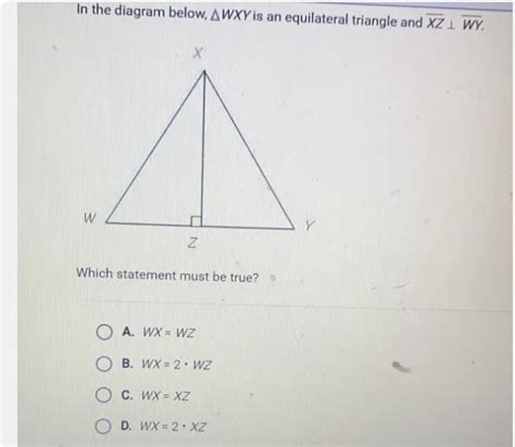 in the triangle below wxy is a equilateral triangle and xz and wy