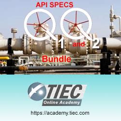 API Specification Q Th Edition TIEC Online Academy