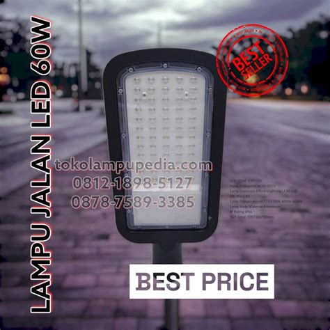 Jual Lampu Jalan LED 60W Harga Terbaru Toko Lampupedia