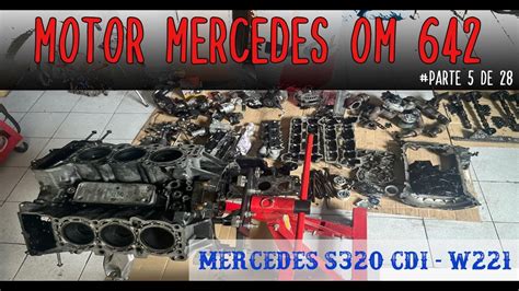 Sacar Inyectores Mercedes Motor Om642 Colector De Admisión Cárter Y
