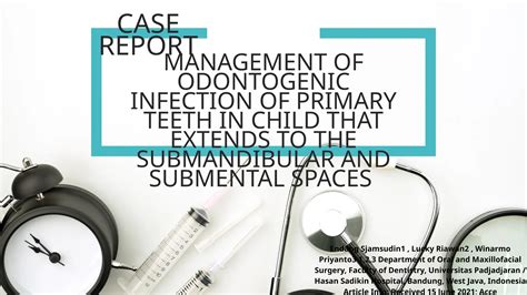 Management Of Submandibular Cellulitis Secondary To Odontogenic