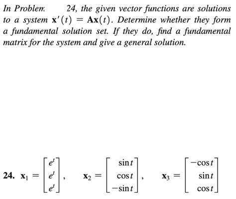 Solved In Problem The Given Vector Functions Are Chegg
