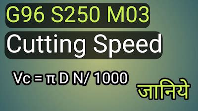 G Constant Cutting Speed G Code In Cnc Lathe Programming In Hindi