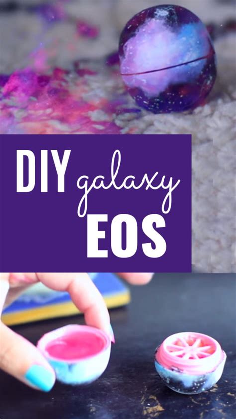 DIY Galaxy EOS DIY Projects For Teens