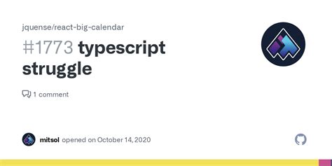typescript struggle · issue 1773 · jquense react big calendar · github