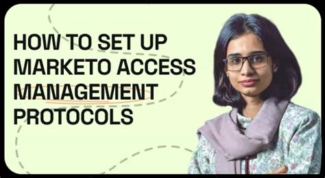 How To Set Up Marketo Access Management Protocols