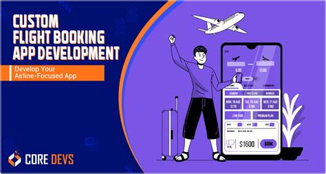 Custom Flight Booking App Development Develop Your Airline Focused