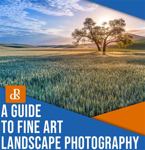 Fine Art Landscape Photography The Complete Guide Eye 4 Photography