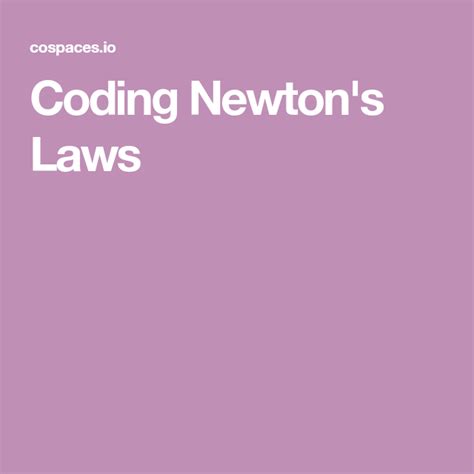 coding newton s laws newtons laws coding middle school science