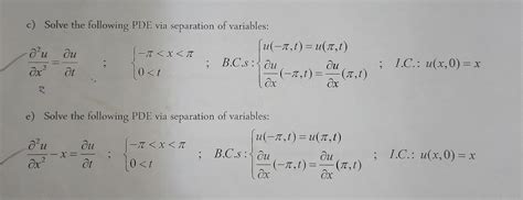 Solved C Solve The Following Pde Via Separation Of