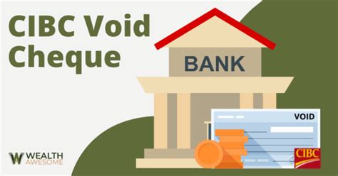 CIBC Void Cheque How To Get One Quickly