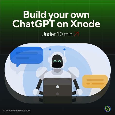 building your own opensource chatbots on xnode by openmesh medium