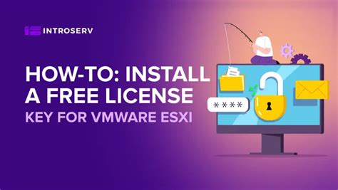 Як встановити безкоштовну ліцензію Vmware на Vmware Esxi Introserv