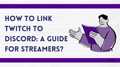 How To Link Twitch To Discord A Guide For Streamers 1