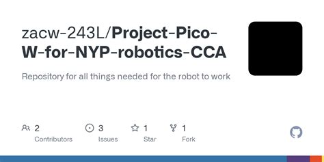GitHub Zacw 243L Project Pico W For NYP Robotics CCA Repository For All Things Needed For The