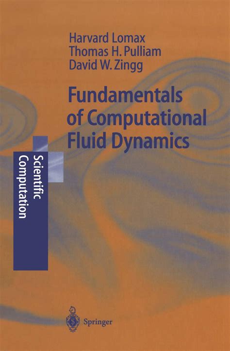 Fundamentals Of Computational Fluid Dynamics Scientific Computation Pdf Epub Version
