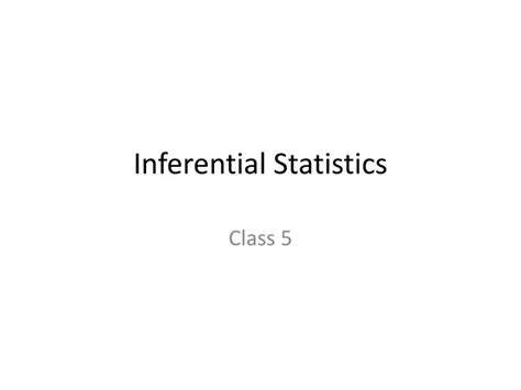Ppt Inferential Statistics Powerpoint Presentation Free Download Id 9440878
