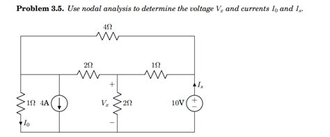Solved Problem 35 Use Nodal Analysis To Determine The