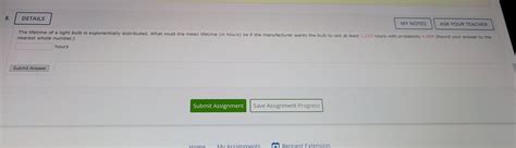 Solved 5 Details My Notes Ask Your Teacher The Lifetime Of