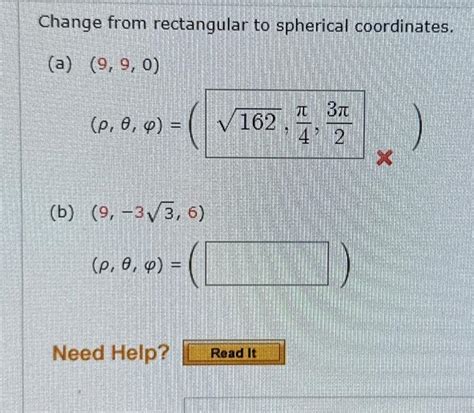 Solved Change From Rectangular To Spherical Coordinates A Chegg Com