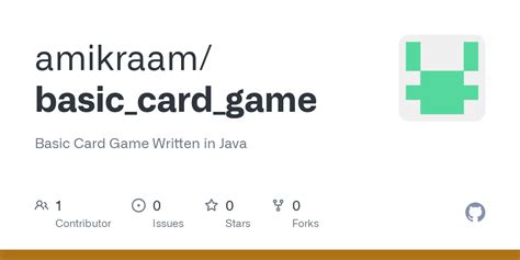 github amikraam basic card game basic card game written in java