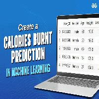 Calories Burnt Prediction Using Machine Learning GeeksforGeeks Videos