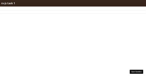 Ws Rxjs Task 1 Codesandbox Ws Rxjs Task 1 Codesandbox