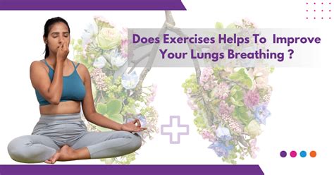Does Exercises Helps To Improve Your Lungs Breathing Sri Ramakrishna