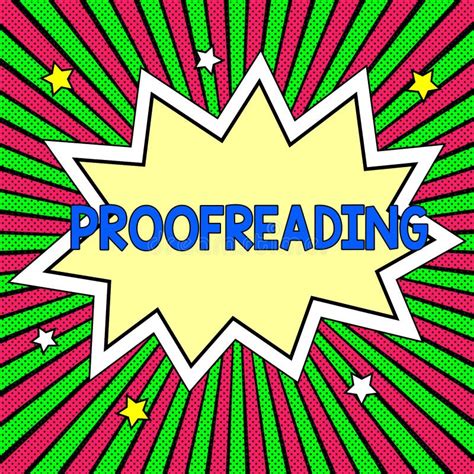 Text Sign Showing Proofreading Business Approach Act Of Reading And