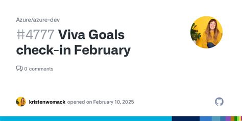 Viva Goals Check In February · Issue 4777 · Azureazure Dev · Github