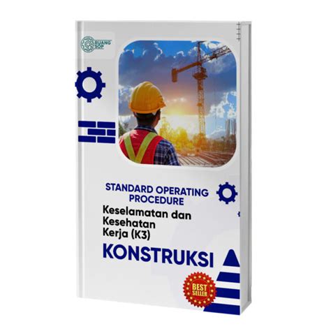 Contoh Sop K3 Konstruksi Ruang Sop