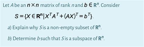 Solved Let Abe An Nxn Matrix Of Rank Nand B E R Consider