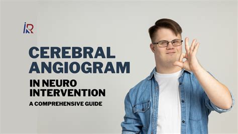 Cerebral Angiogram DSA In Neuro Intervention