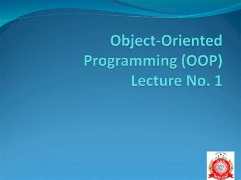 Ppt Object Oriented Programming Oop Cs304 Power Point Slides Lecture 01 Dokumen Tips