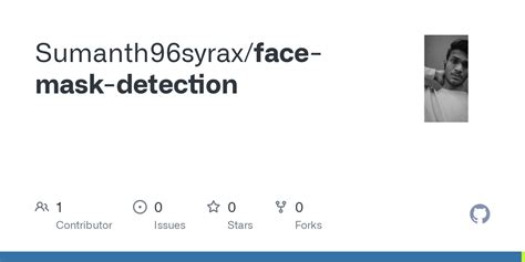 GitHub Sumanth96syrax Face Mask Detection