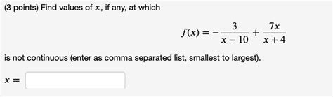 Solved 3 Points Find Values Of X If Any At Which 7x Fx