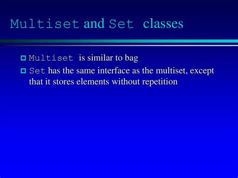 Multiset Class And Its Iterator Ppt Download
