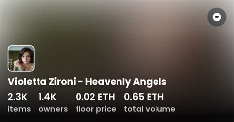 Violetta Zironi Heavenly Angels Collection Opensea