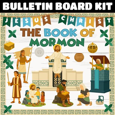 The Book Of Mormon Bulletin Board Kit Jesus Christ Lds Classroom